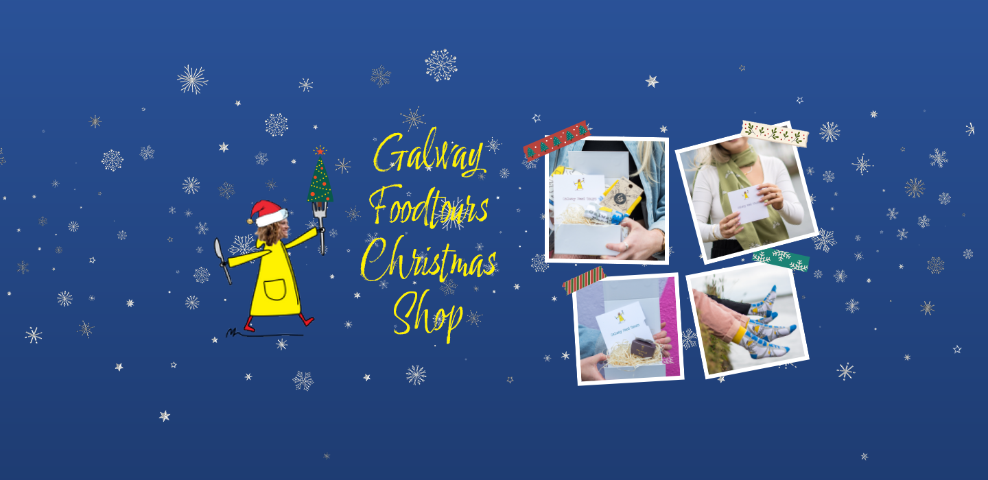 Christmas Gift Shop Galway Food Tours for Everyone • Galway Food Tours